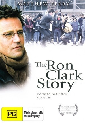 The Ron Clark Story Original Film Title: THE RON CLARK STORY. English